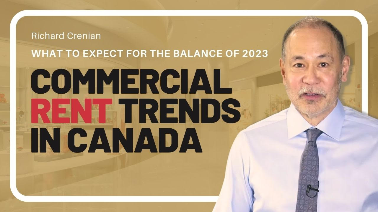 Commercial Rent Trends in Canada: What to Expect for the Balance of ...